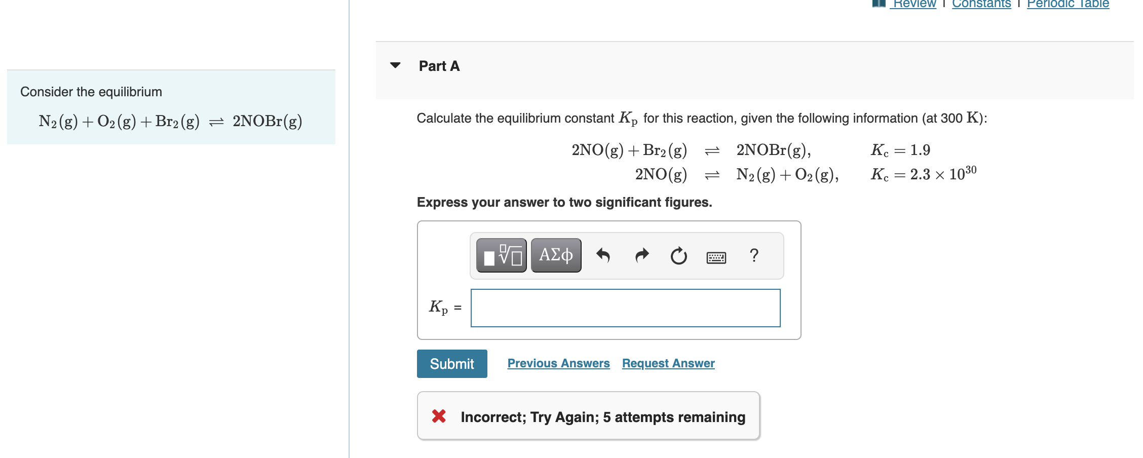 Solved Consider the equilibrium N2( g)+O2( g)+Br2( | Chegg.com