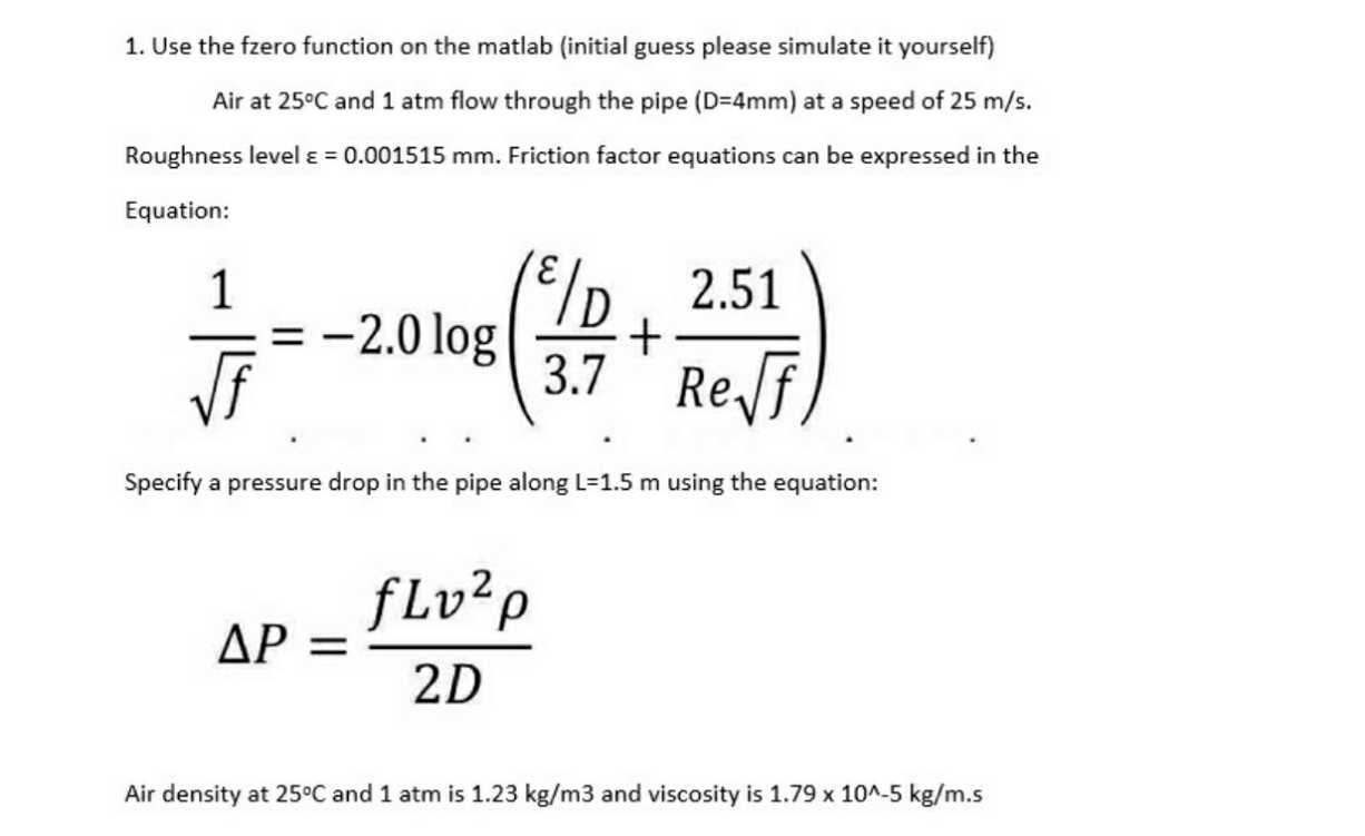 Solved 1 Use The Fzero Function On The Matlab Initial