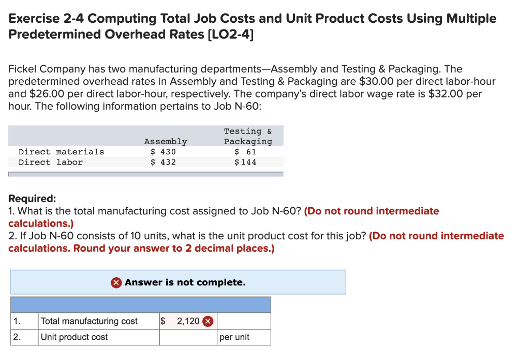Solved Exercise 2-4 Computing Total Job Costs and Unit | Chegg.com