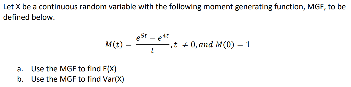 Solved Let X be a continuous random variable with the | Chegg.com