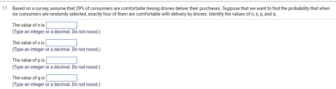 Solved 17. Based on a survey, assume that 29% of consumers | Chegg.com