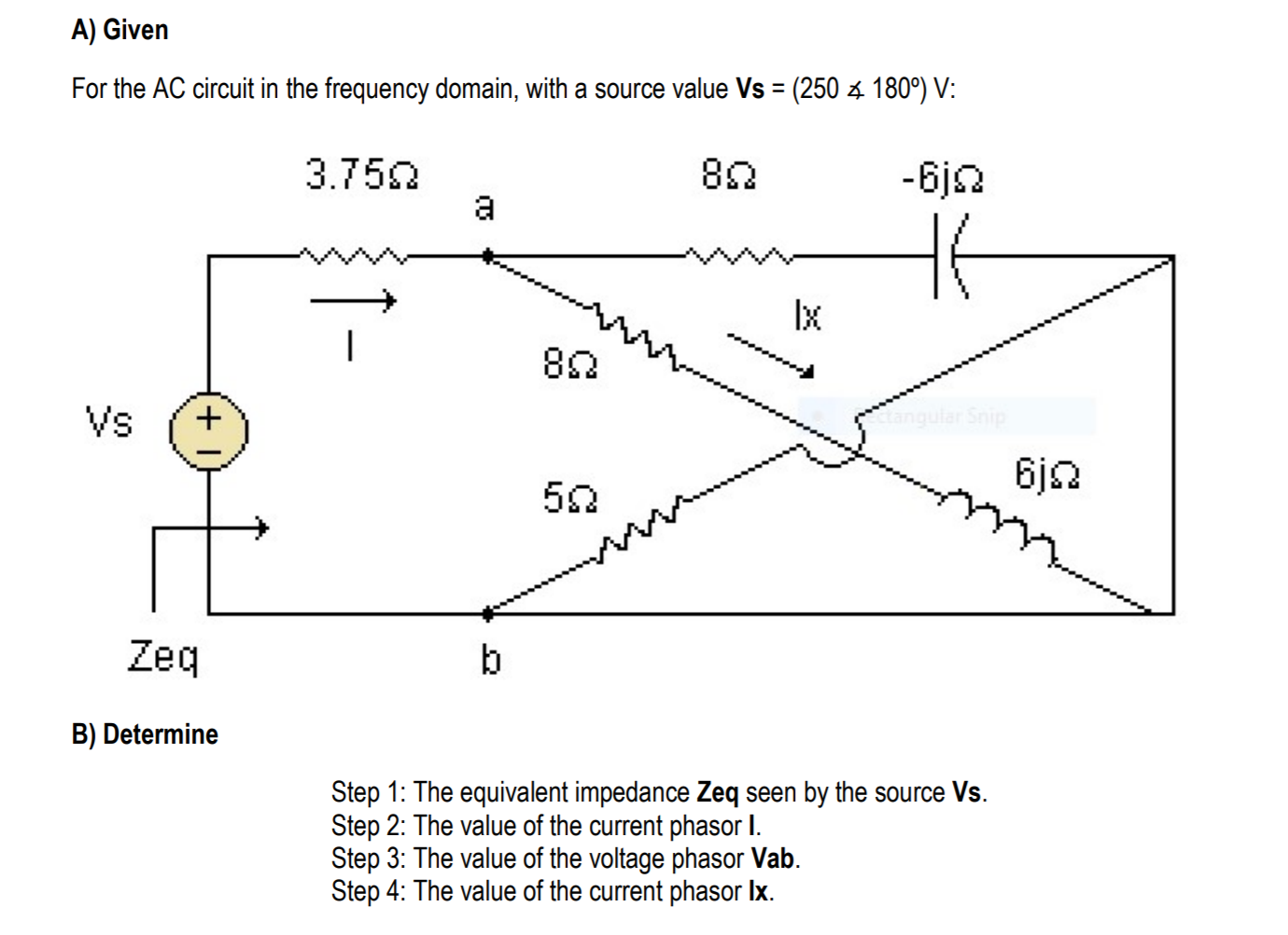 Solved A) Given For the AC circuit in the frequency domain, | Chegg.com