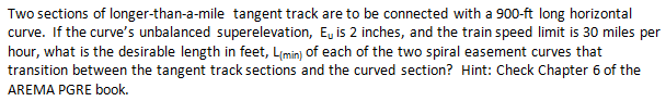 Solved Two sections of longer-than-a-mile tangent track are | Chegg.com