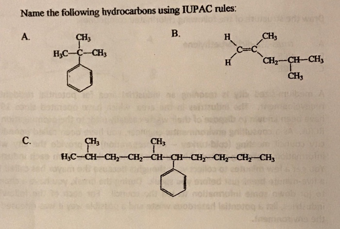 Solved Name the following hydrocarbons using IUPAC rules: A. | Chegg.com