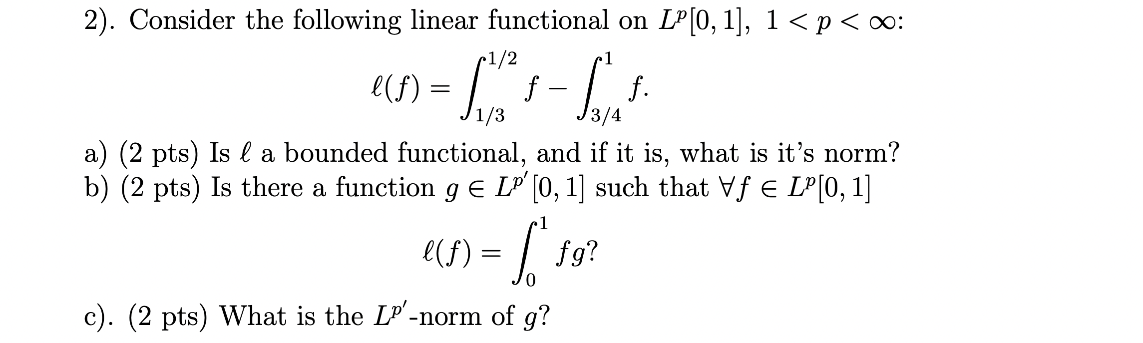 Solved 2 Consider The Following Linear Functional On Lp