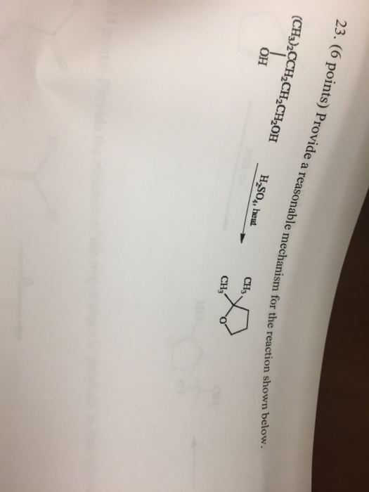 Solved 23. (6 points) Provide a reasonable mechanism for the | Chegg.com