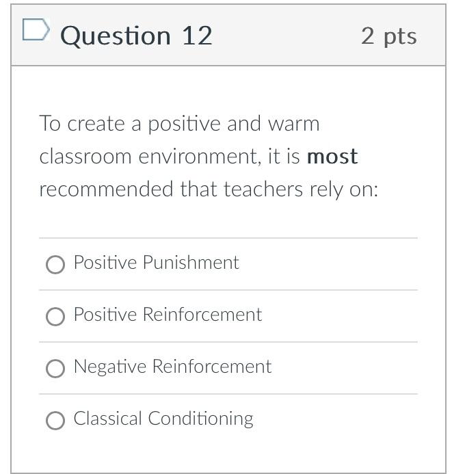 Solved Question 12 2 pts To create a positive and warm | Chegg.com