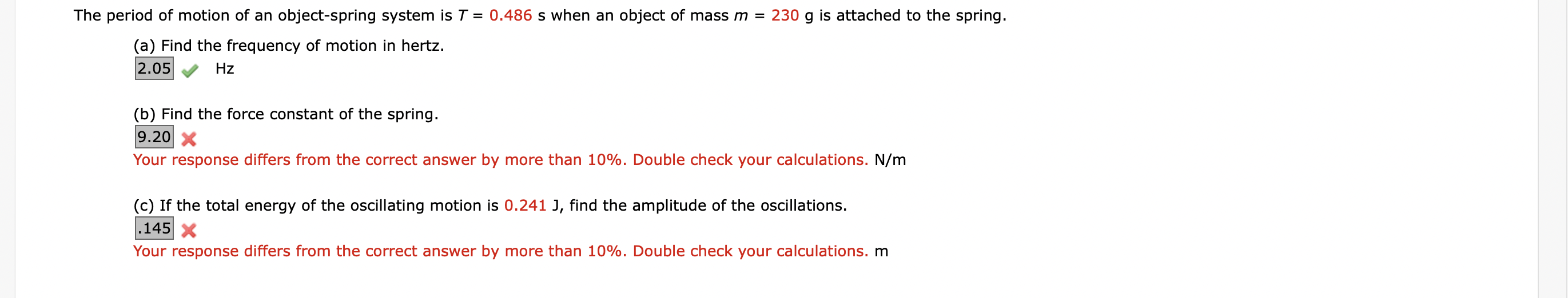 Solved The period of motion of an object-spring system is | Chegg.com