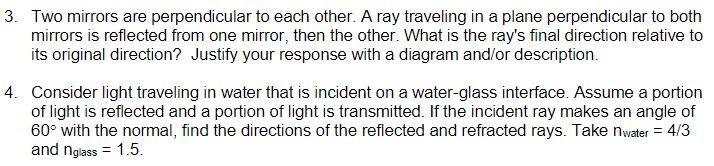 Solved 3. Two mirrors are perpendicular to each other. A ray | Chegg.com