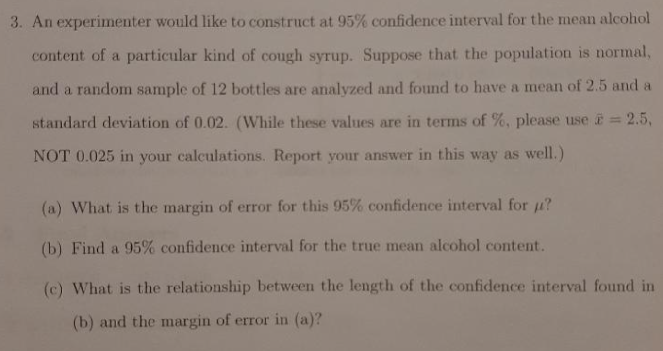 Solved 3. An experimenter would like to construct at 95% | Chegg.com