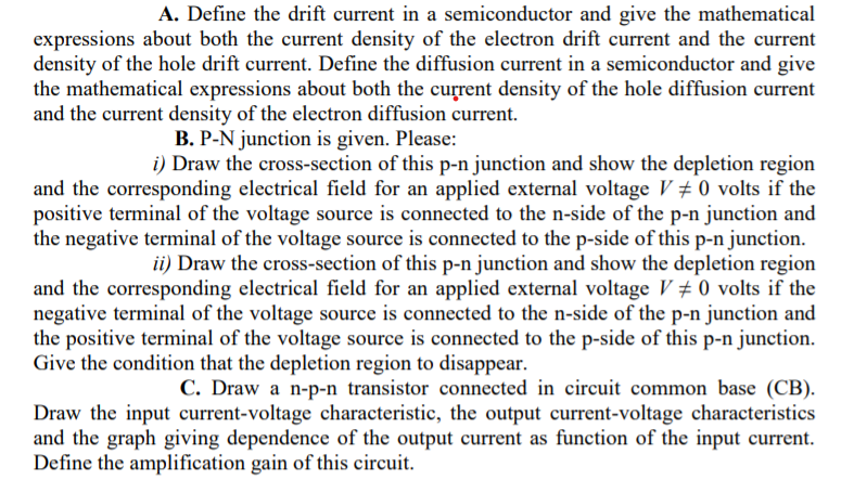 Solved A. Define the drift current in a semiconductor and | Chegg.com