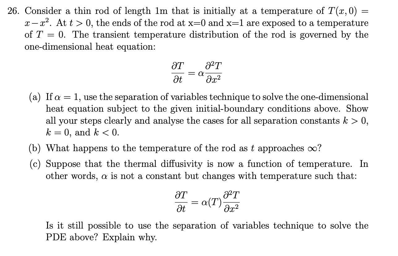 Solved Consider a thin rod of length 1m that is initially at | Chegg.com