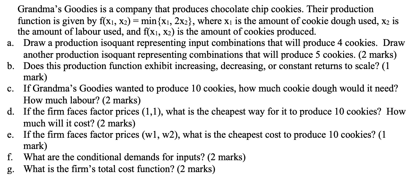 Grandma's Goodies is a company that produces | Chegg.com