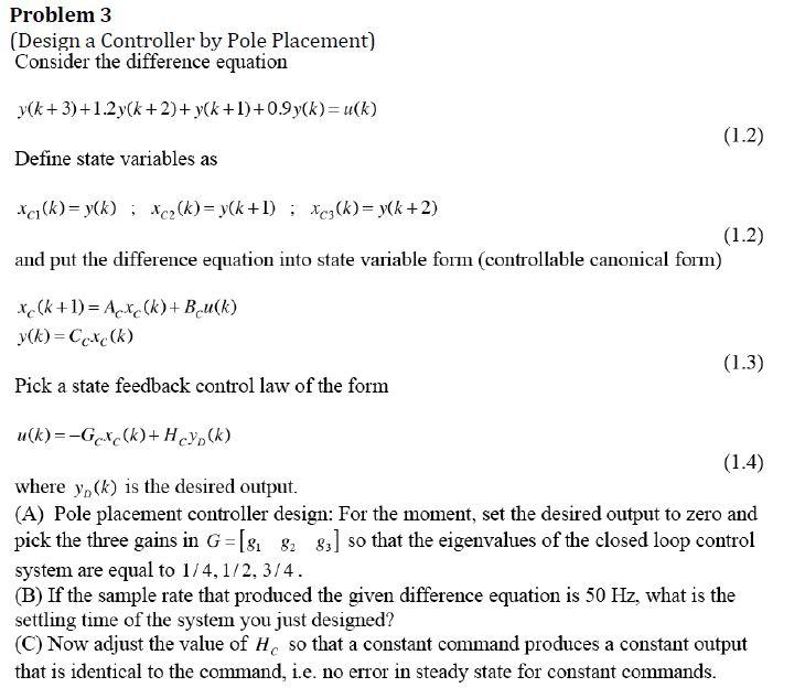Solved Problem 3 (Design a Controller by Pole Placement) | Chegg.com