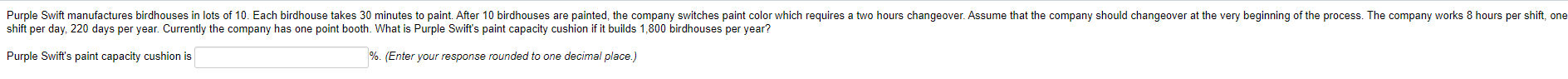 Solved Purple Swift manufactures birdhouses in lots of 10. | Chegg.com