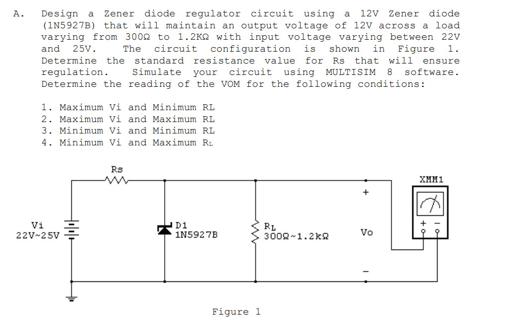 Solved A Design A Zener Diode Regulator Circuit Using A