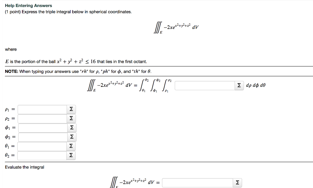 Solved Help Entering Answers (1 point) Use spherical | Chegg.com