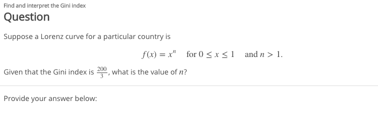 Solved Find and interpret the Gini index Question Suppose a | Chegg.com