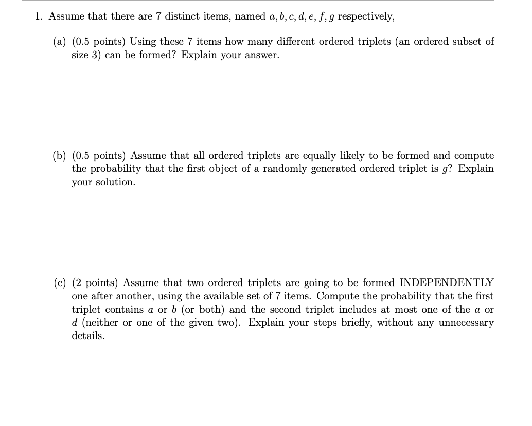Solved 1. Assume that there are 7 distinct items, named | Chegg.com