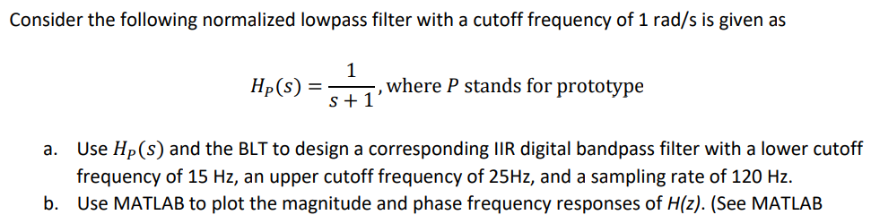 Solved Consider the following normalized lowpass filter with | Chegg.com