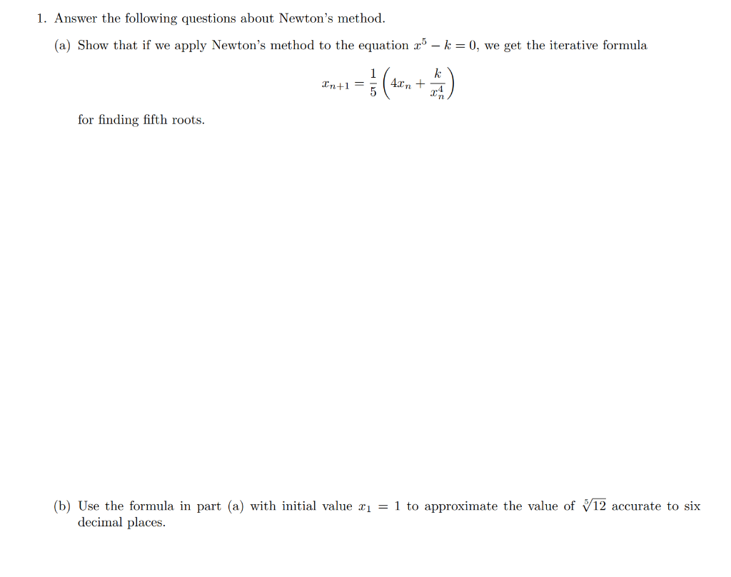 Solved 1. Answer the following questions about Newton's | Chegg.com
