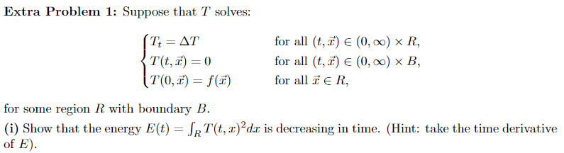 Solved Extra Problem 1: Suppose that T solves: (T1 = AT T(t, | Chegg.com