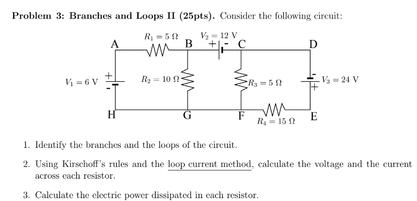 Solved Problem 3: Branches and Loops II (25pts). Consider | Chegg.com
