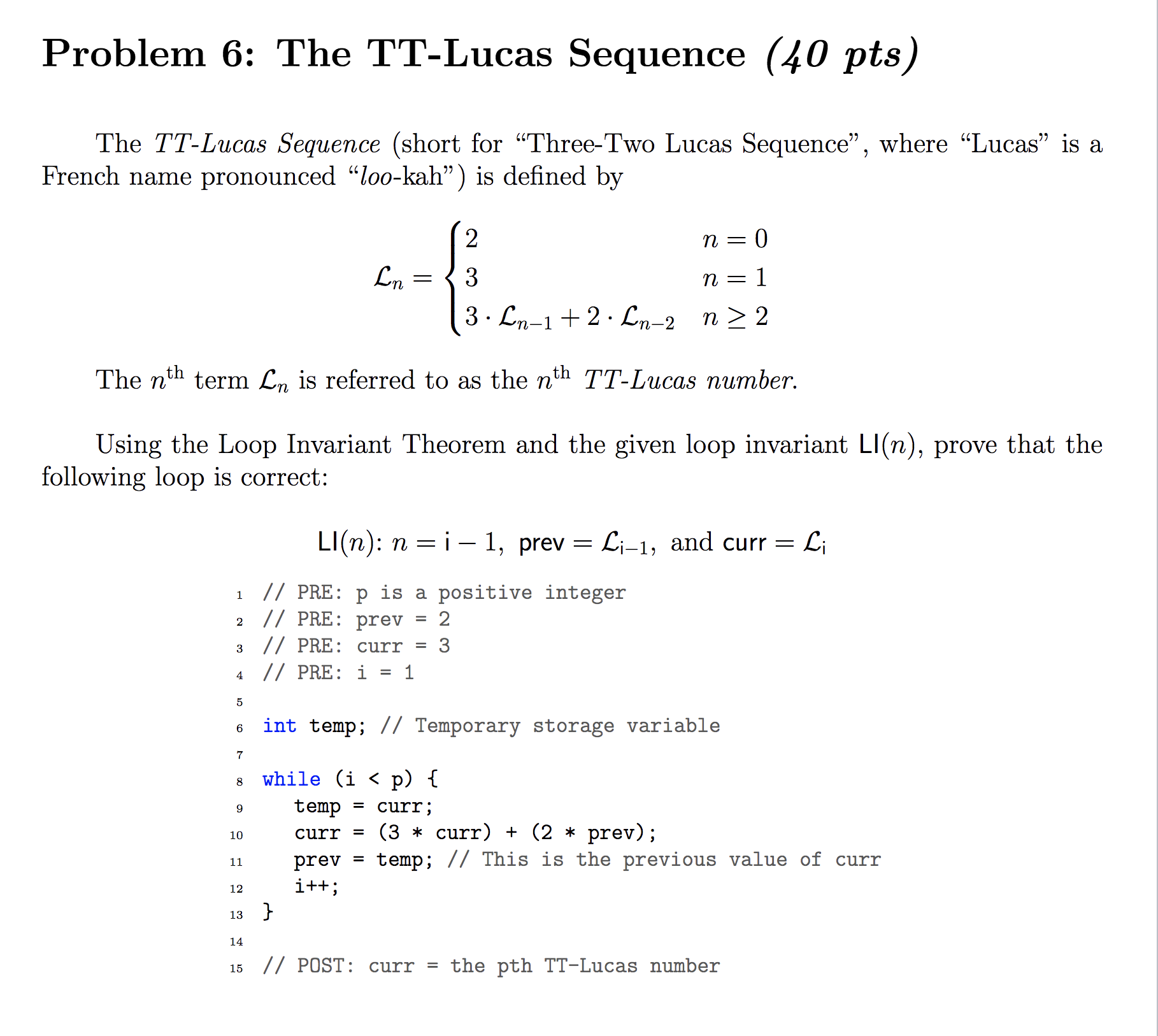 Problem 6: The TT-Lucas Sequence (40 pts) The | Chegg.com