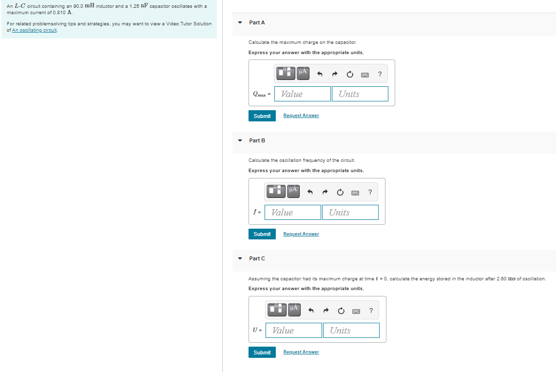 Solved An L C Circuit Containing An 90 0 Mh Inductor And A