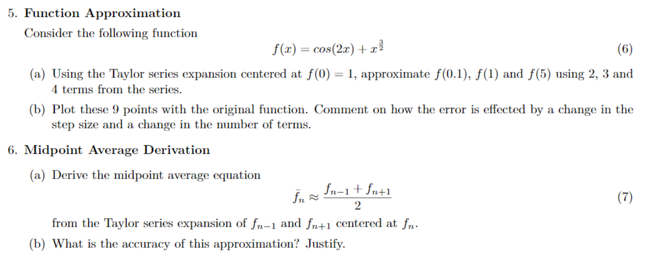 Solved Function ApproximationConsider the following | Chegg.com