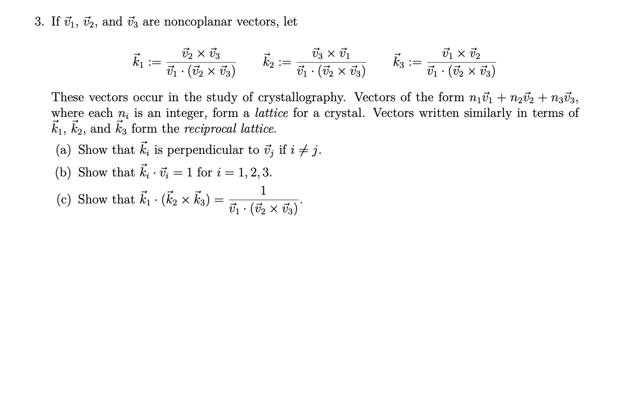 Solved 3. If ū1, 72, and ū3 are noncoplanar vectors, let ki | Chegg.com