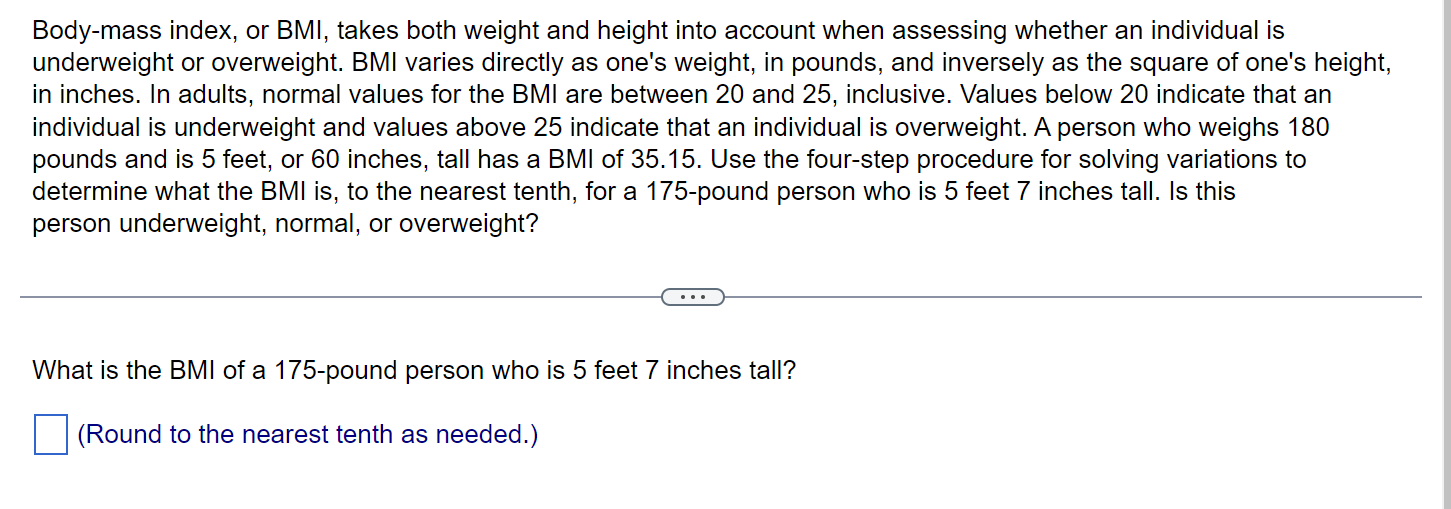 Solved Body-mass index, or BMI, takes both weight and height | Chegg.com