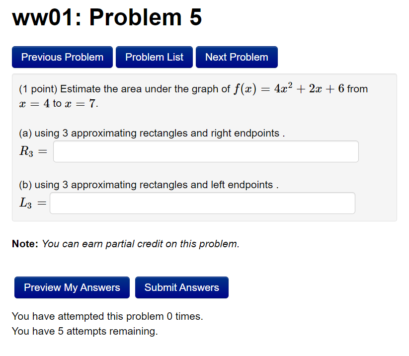 Solved (1 point) Estimate the area under the graph of | Chegg.com