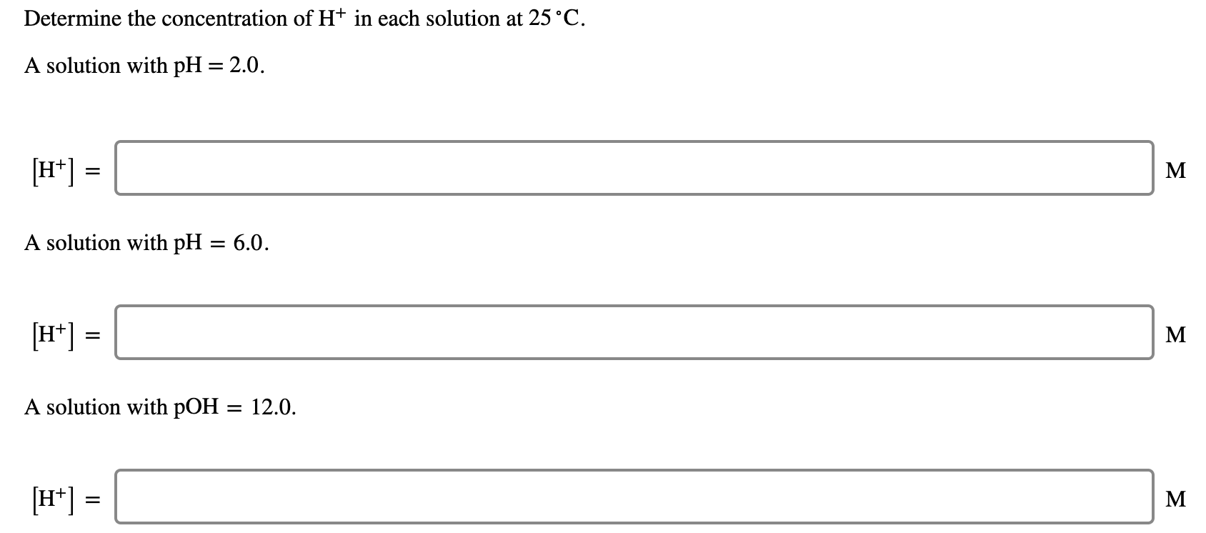 Solved Determine the concentration of H+ in each solution at | Chegg.com