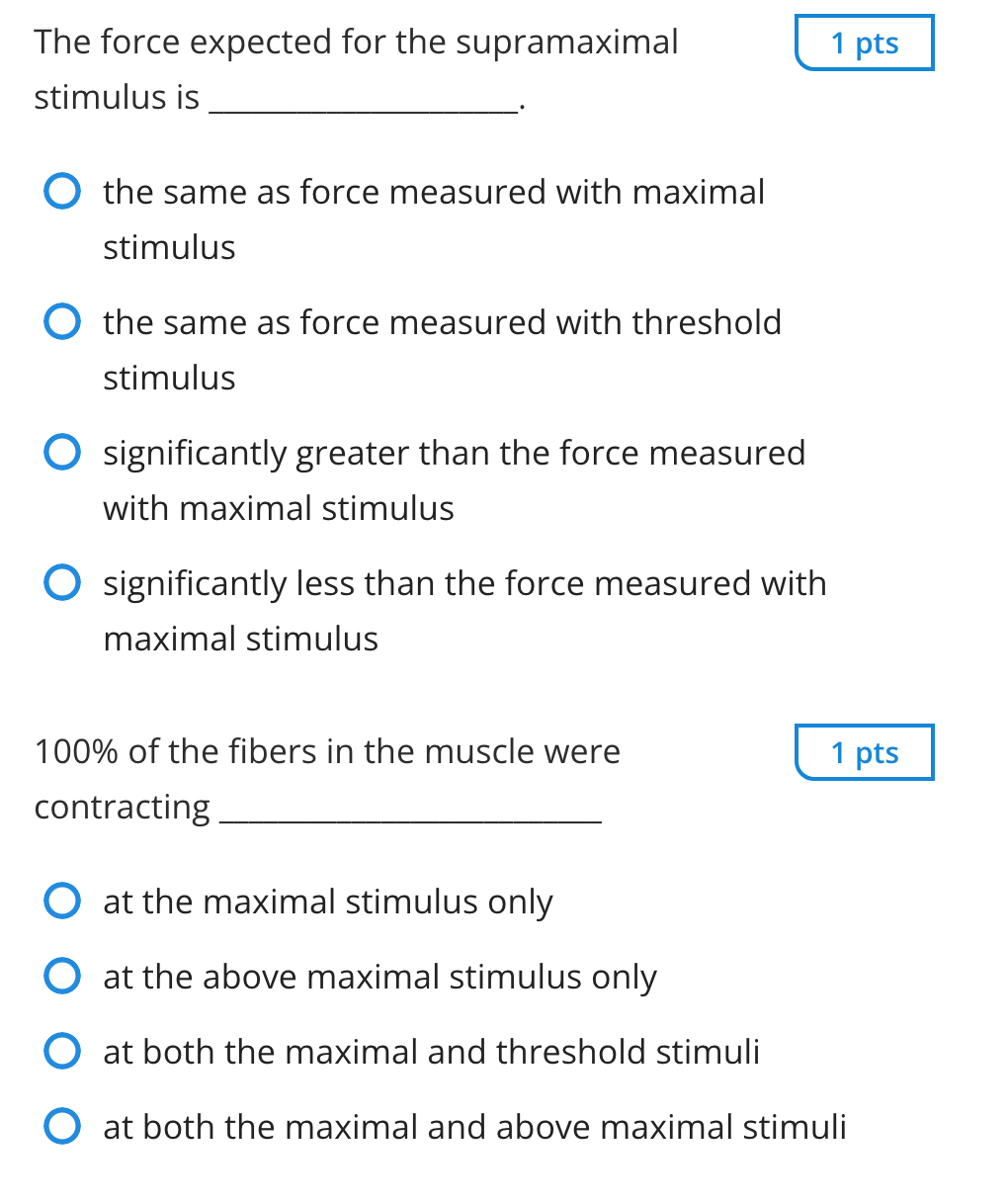 Solved 1 pts The force expected for the supramaximal | Chegg.com