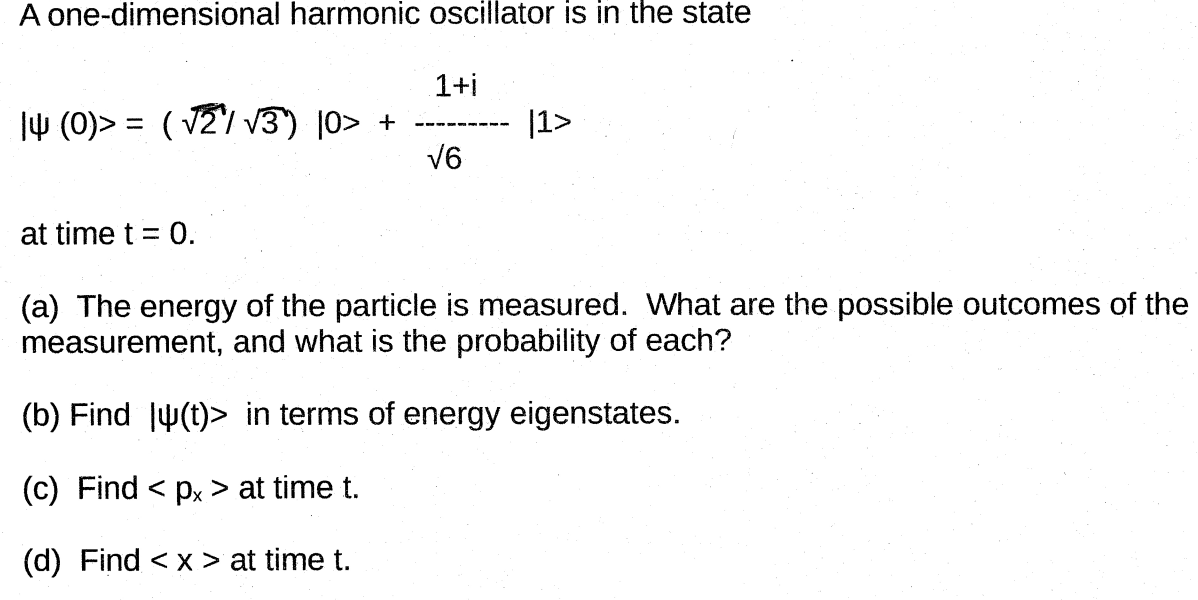 Solved A one-dimensional harmonic oscillator is in the state | Chegg.com
