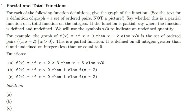 Solved 1. Partial and Total Functions For each of the | Chegg.com
