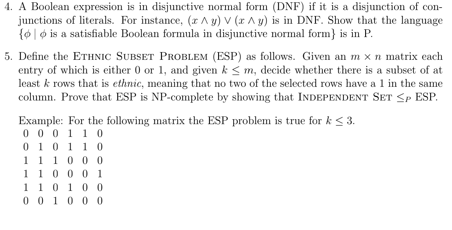 Solved 4 A Boolean Expression Is In Disjunctive Normal Form