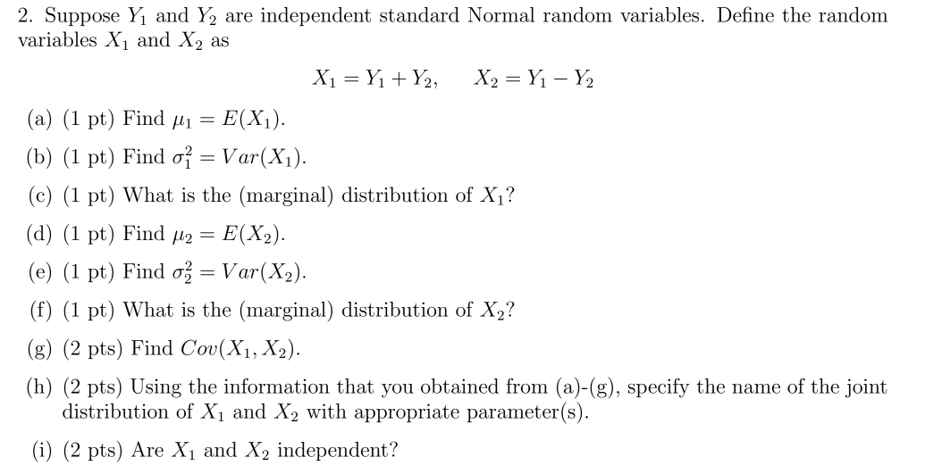 Solved 2. Suppose Y1 and Y2 are independent standard Normal | Chegg.com