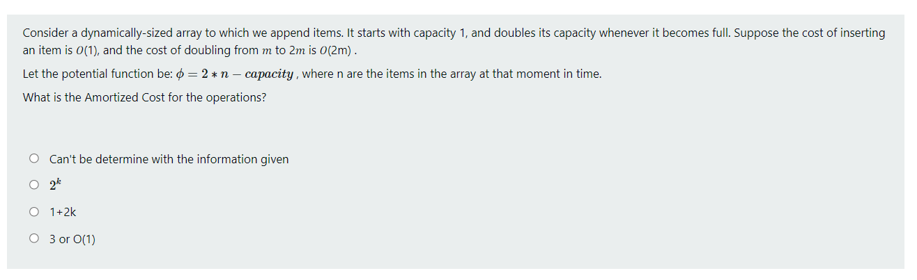 Solved Consider A Dynamically Sized Array To Which We Append