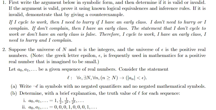 Solved First write the argument below in symbolic form, and | Chegg.com