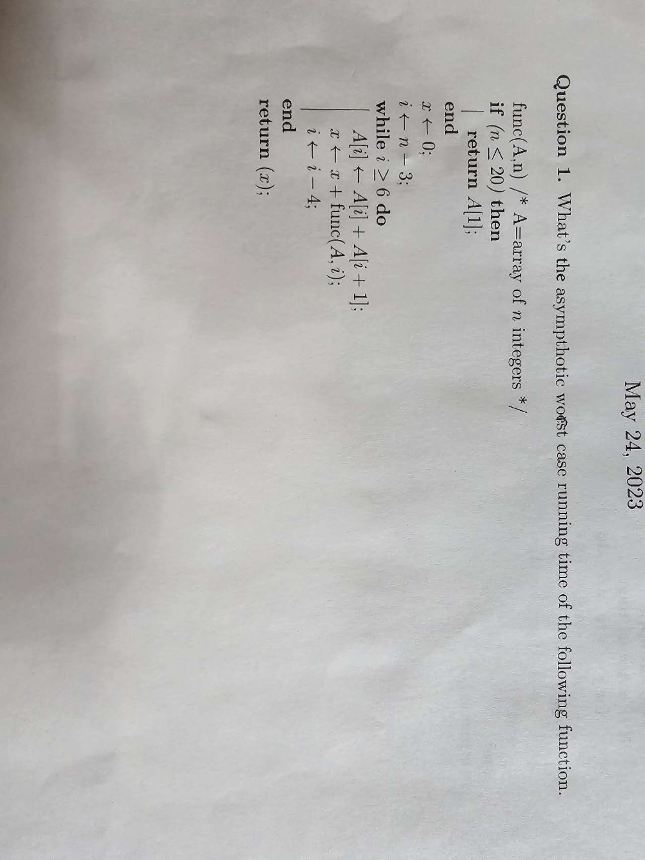 Solved Question 1. ﻿What's the asympthotic worst case | Chegg.com
