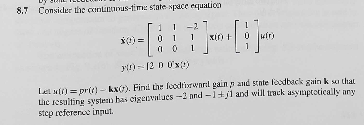 Solved State T Consider The Continuous Time State Space