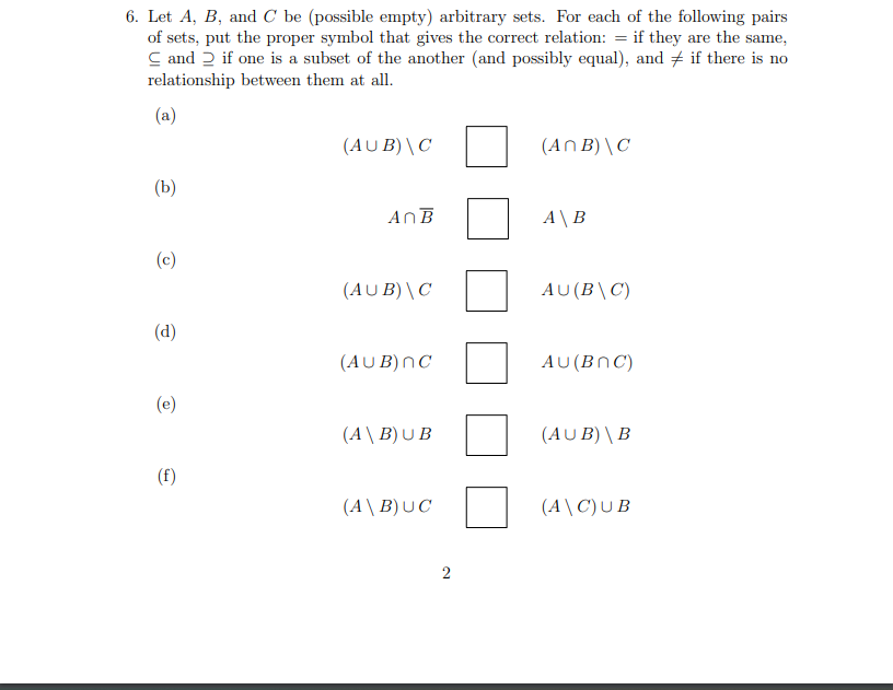Solved Let A,B, ﻿and C ﻿be (possible empty) ﻿arbitrary sets. | Chegg.com