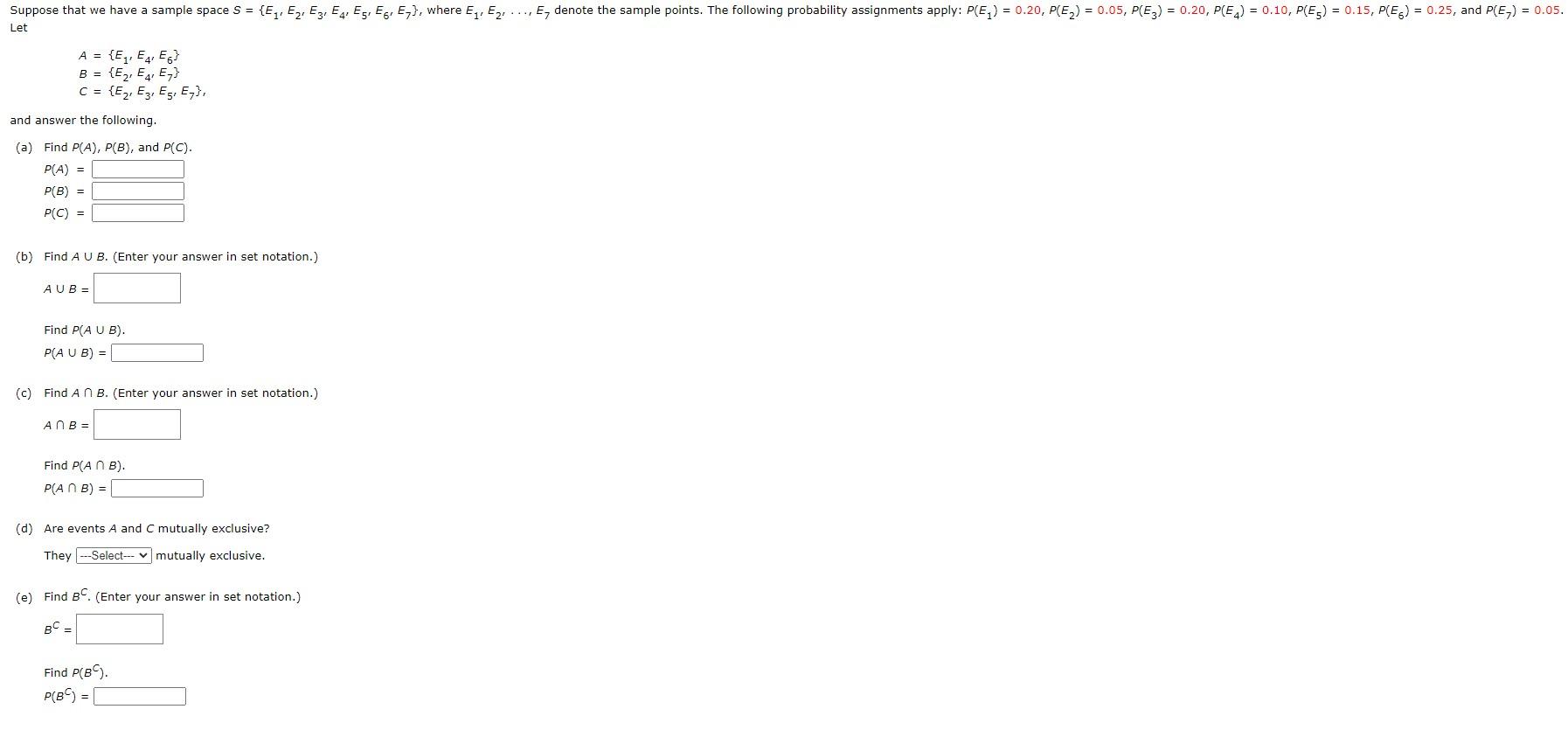 Solved Let A={E1,E4′E6}B={E2′,E4′E7}C={E2′,E3′E5′,E7}, and | Chegg.com