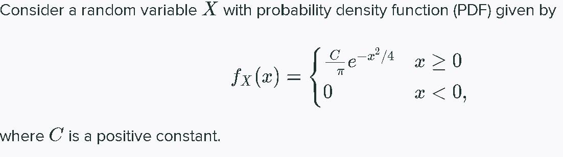 Solved Find the value of constant C? Compute the mean of | Chegg.com