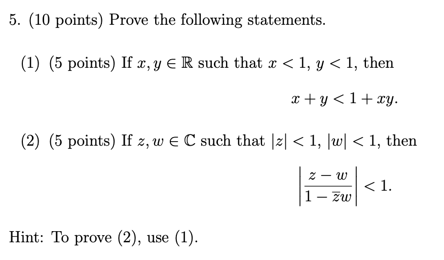 Solved 5. (10 points) Prove the following statements. (1) (5 | Chegg.com