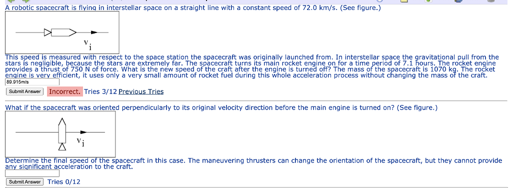 Solved A robotic spacecraft is flying in interstellar space | Chegg.com