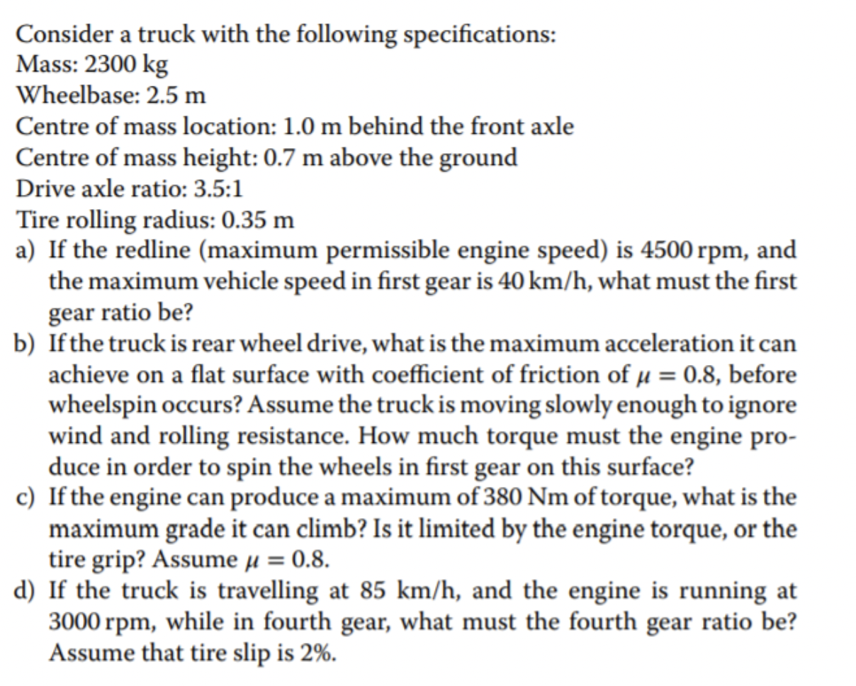 Solved Consider a truck with the following specifications: | Chegg.com