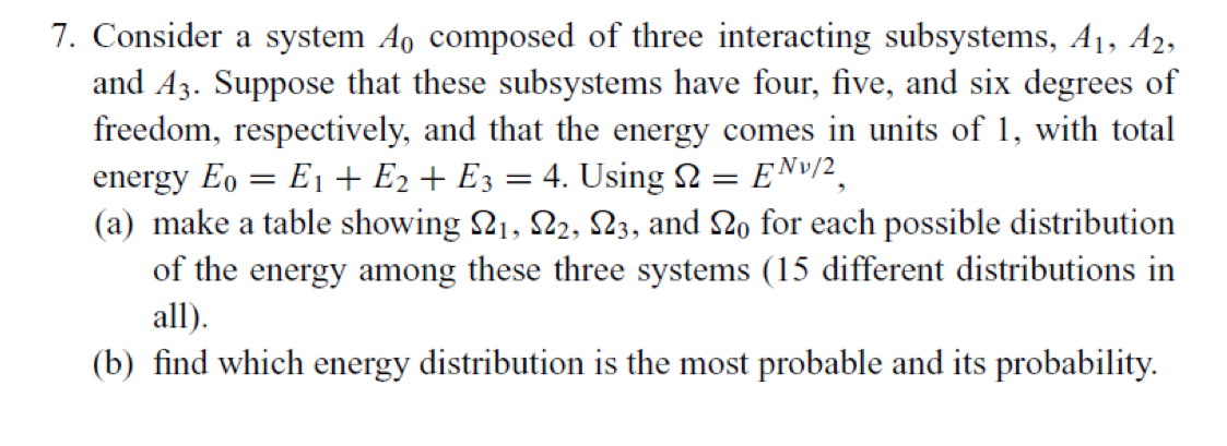 = 7. Consider a system Ao composed of three | Chegg.com